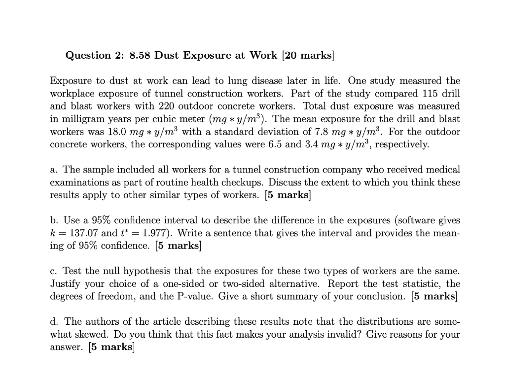 Solved Question 2: 8.58 Dust Exposure at Work [20 marks] | Chegg.com