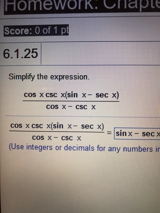 Solved Simplify the expression.cos x csc x (sin x - sec | Chegg.com