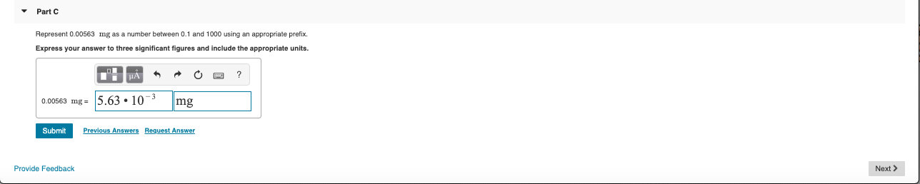 Solved Part C Represent 0.00563 mg as a number between 0.1 | Chegg.com