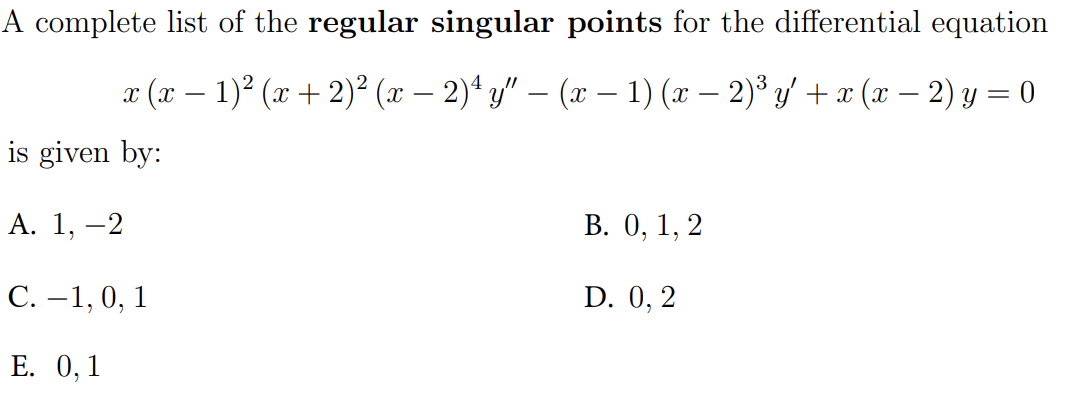 Solved A complete list of the regular singular points for | Chegg.com