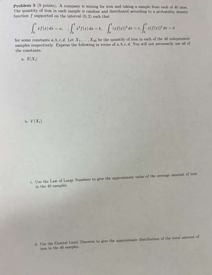 Solved Problem 5 (9 ﻿points). ﻿A company is mining for iron | Chegg.com