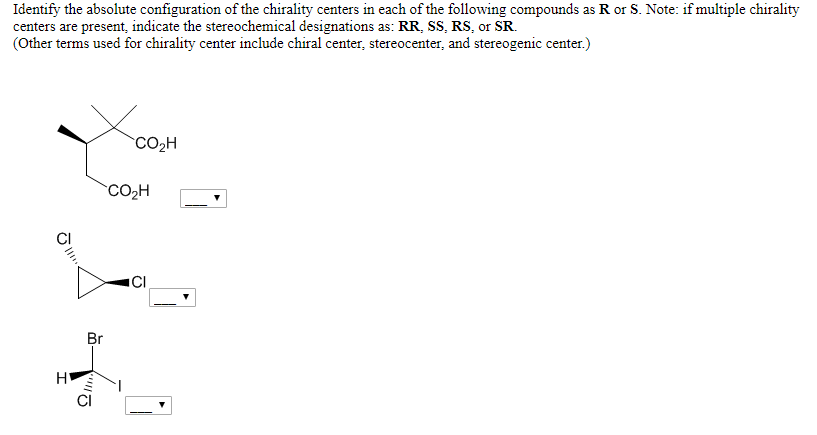 Solved Identify the absolute configuration of the chirality | Chegg.com