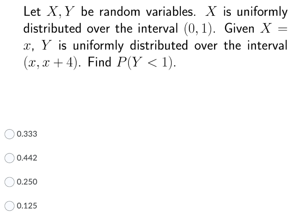 Solved Let X Y Be Random Variables X Is Uniformly 3704