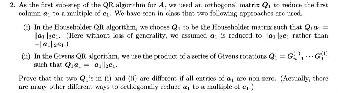 2. As the first sub-step of the QR algorithm for A, | Chegg.com