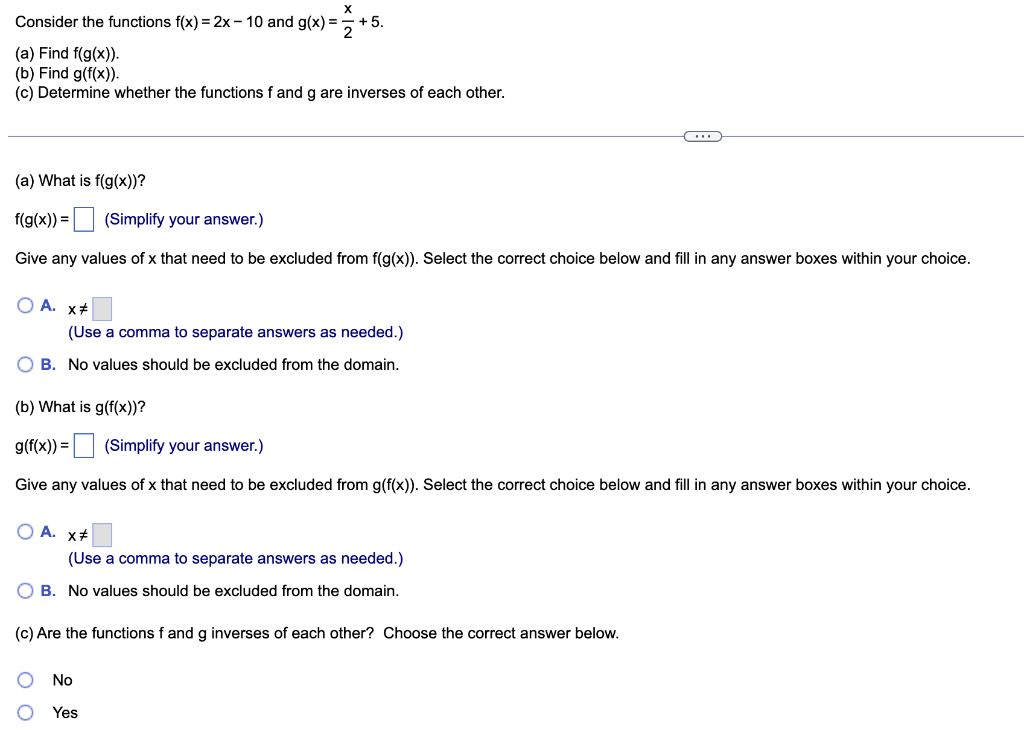 Solved Consider The Functions F X 2x−10 And G X 2x 5 A