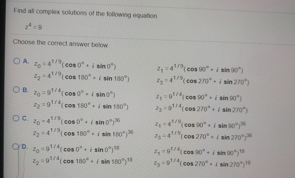 Solved Find all complex solutions of the following equation | Chegg.com