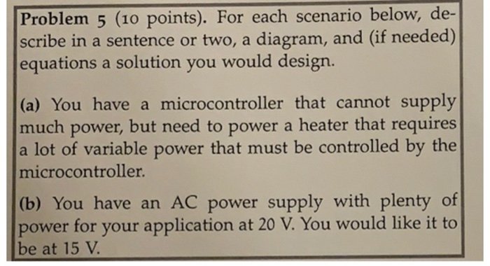 Solved Problem 5 (10 points). For each scenario below, de- | Chegg.com