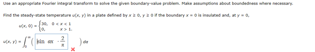 Solved Use an appropriate Fourier integral transform to | Chegg.com