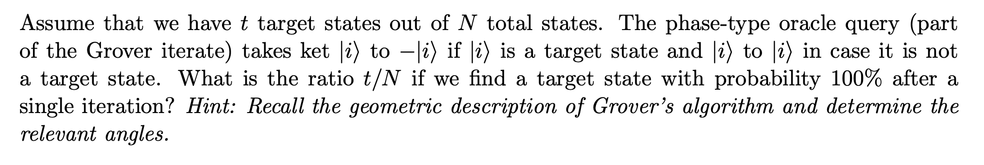 Solved Assume that we have t target states out of N total | Chegg.com