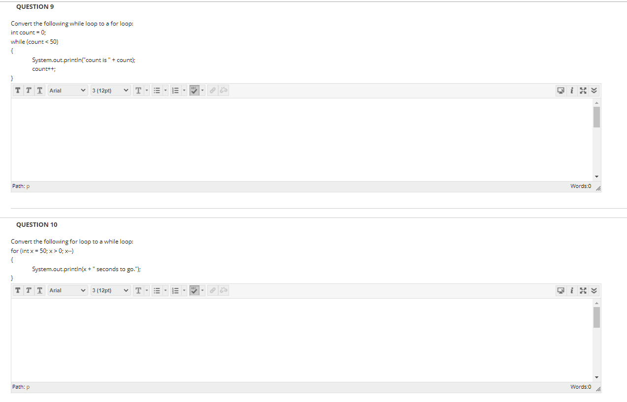 Solved Question 9 Convert The Following While Loop To A For