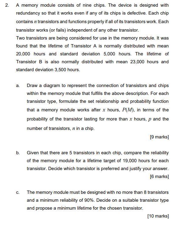 2. A memory module consists of nine chips. The device | Chegg.com
