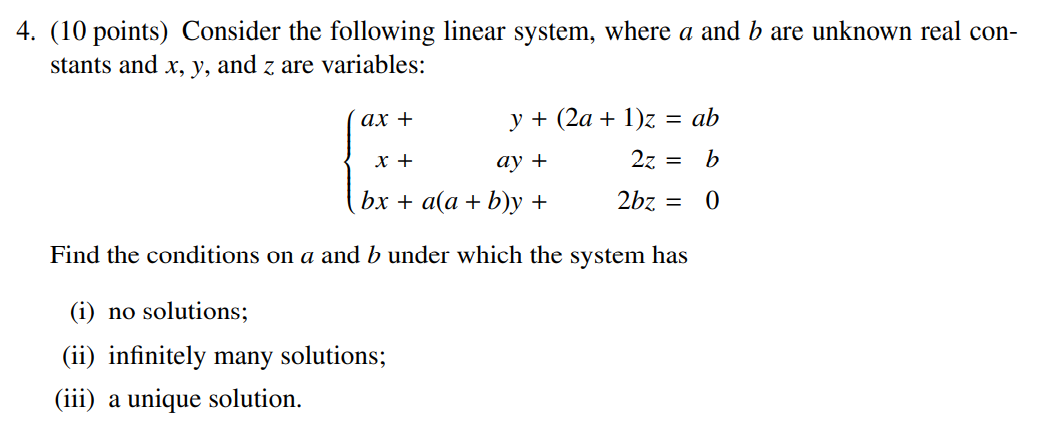 Solved (10 points) Consider the following linear system, | Chegg.com