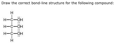 Solved Draw the correct bond-line structure for the | Chegg.com