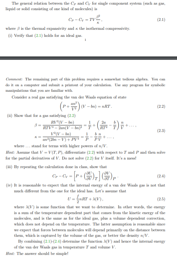 Solved The general relation between the Cp and Cv for single | Chegg.com