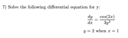 Solved Solve the following differential equation for y: | Chegg.com