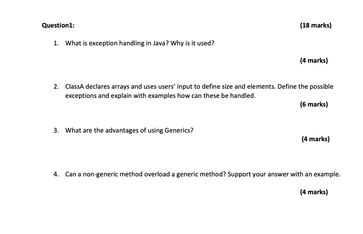 Solved Question 1: (18 marks) 1. What is exception handling | Chegg.com