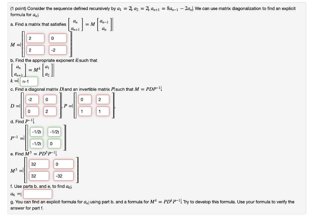 Solved (1 point) Consider the sequence defined recursively | Chegg.com