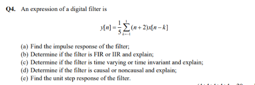 Solved Q4. ﻿An expression of a digital filter | Chegg.com