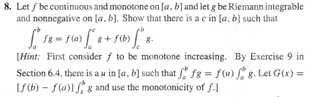 Solved 8. Let f be continuous and monotone on [a, b] and let | Chegg.com