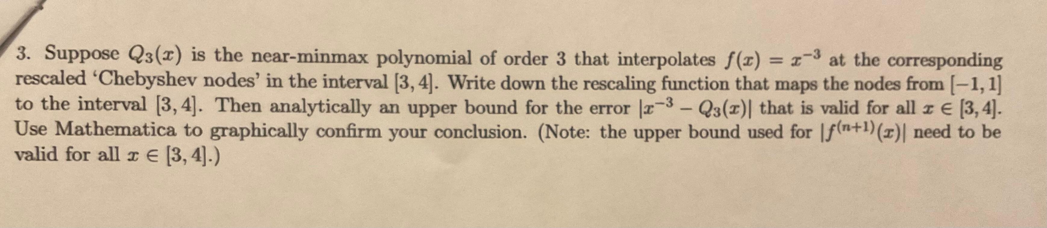 2 3. Suppose Q3(2) is the near-minmax polynomial of | Chegg.com