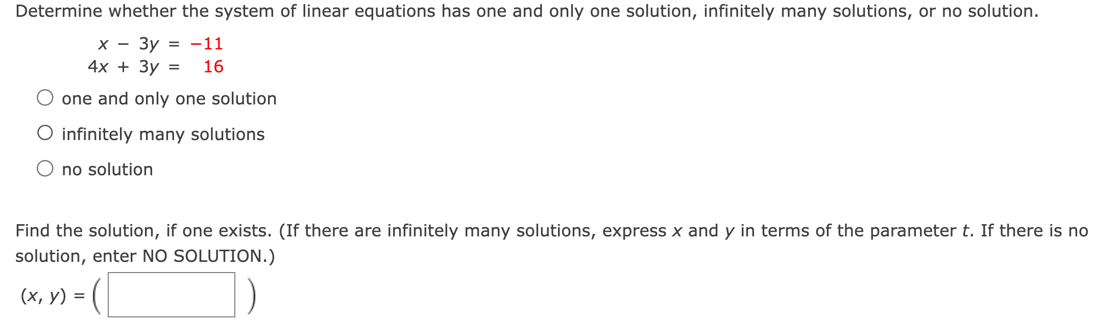 Solved Determine whether the system of linear equations has | Chegg.com