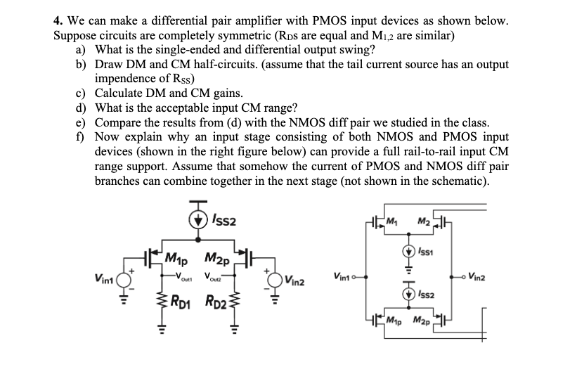 4. We can make a differential pair amplifier with | Chegg.com