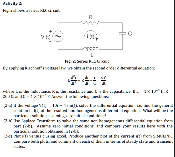 Solved Activity 2: Fig. 2 shows a series RLC circuit. Fig. | Chegg.com