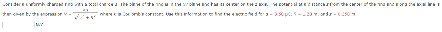 Solved then given by the expression V=z2+R2kq where k is | Chegg.com