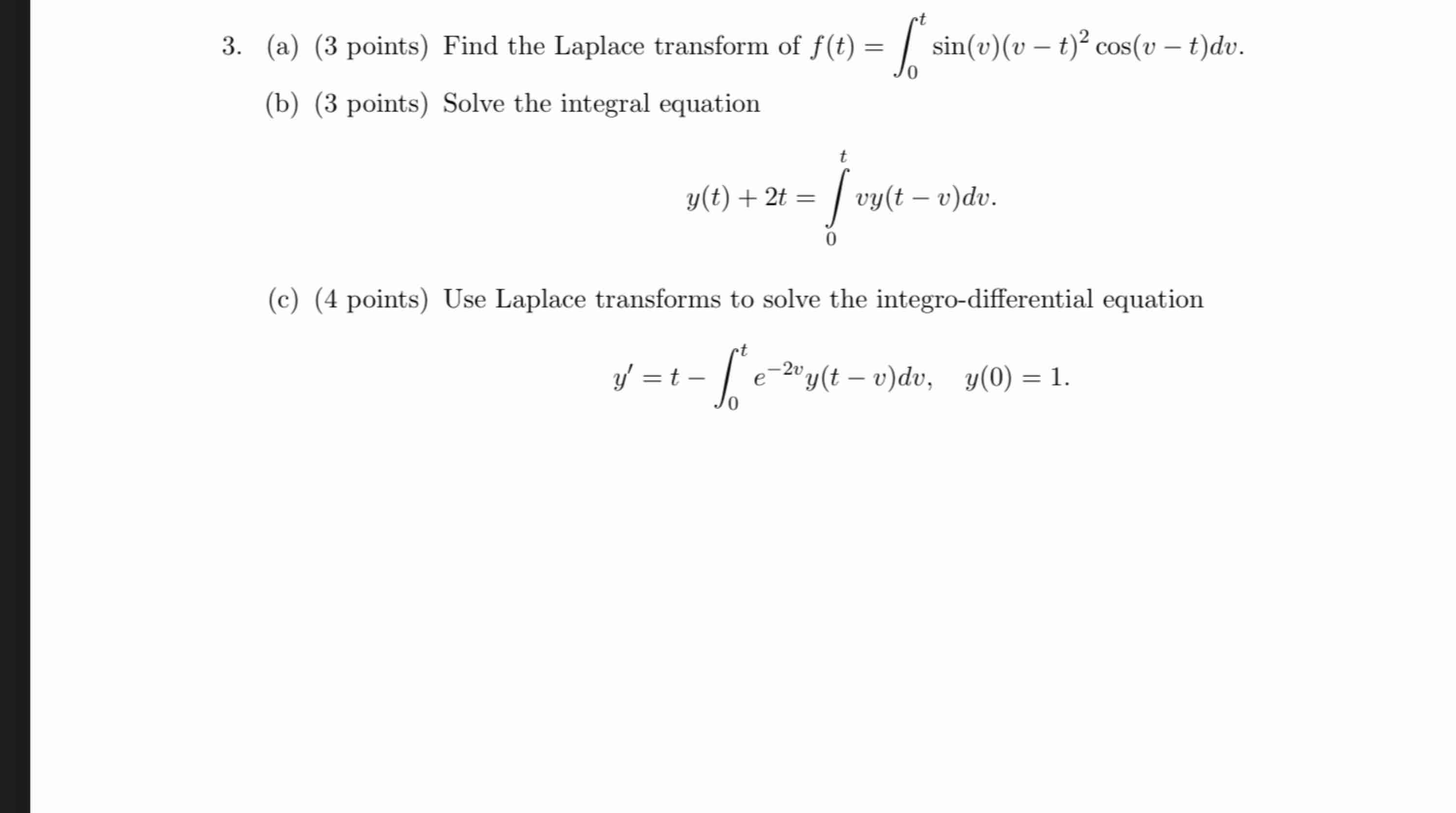 Solved (a) (3 ﻿points) ﻿Find the Laplace transform | Chegg.com