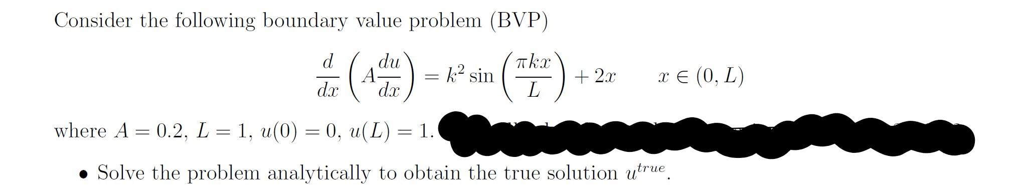 Solved Consider the following boundary value problem (BVP) d | Chegg.com