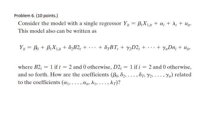 Solved Problem 6. (10 points.) Consider the model with a | Chegg.com