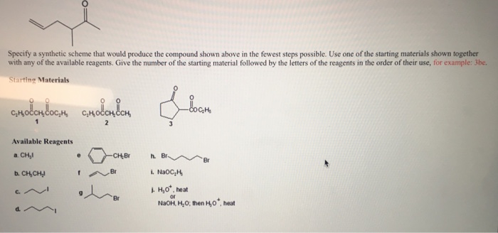 Solved Specify a synthetic scheme that would produce the | Chegg.com Solved Specify a synthetic scheme that would produce the | Chegg.com