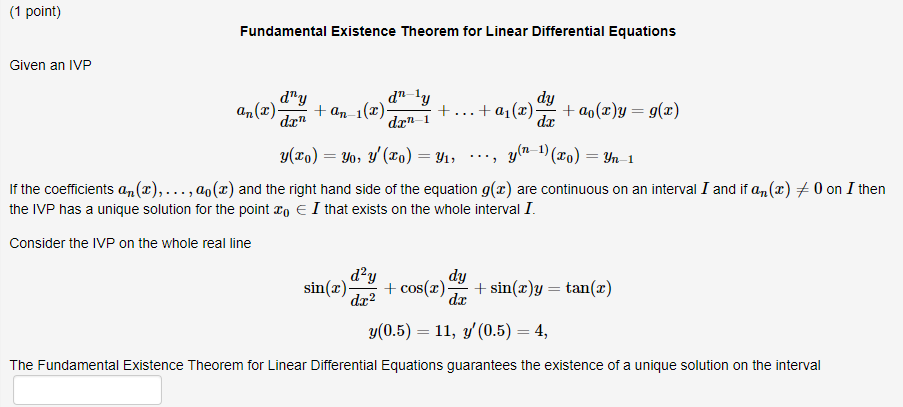 Solved (1 point) Fundamental Existence Theorem for Linear | Chegg.com