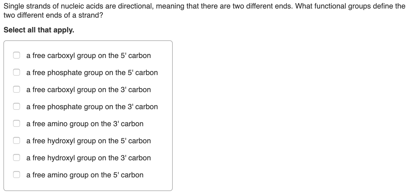 Solved Single strands of nucleic acids are directional, | Chegg.com