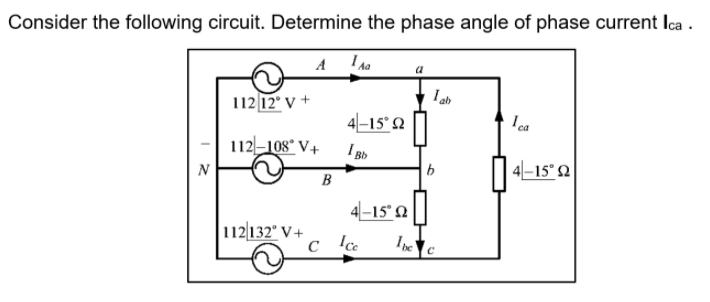 Solved Consider the following circuit. Determine the phase | Chegg.com