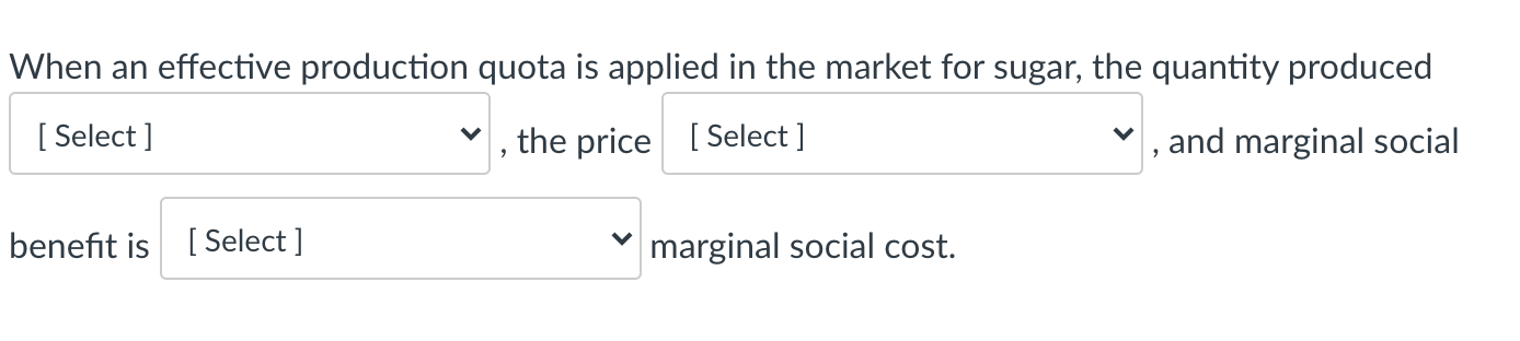 Solved When an effective production quota is applied in the | Chegg.com
