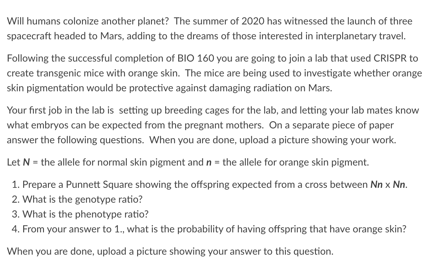 Solved Will humans colonize another planet? The summer of | Chegg.com