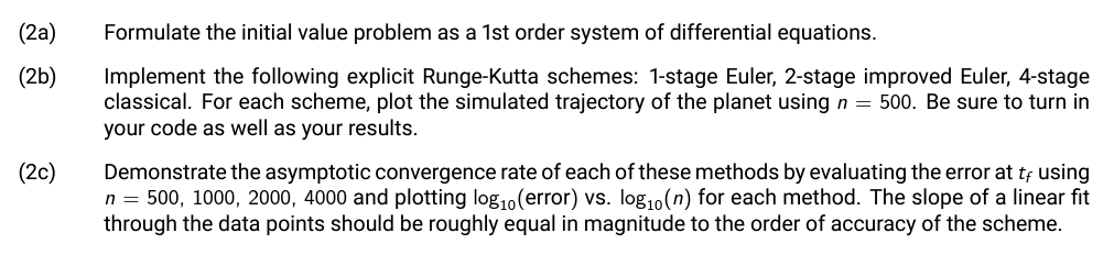 Solved Problem 2: Runge Kutta Methods Consider a two | Chegg.com