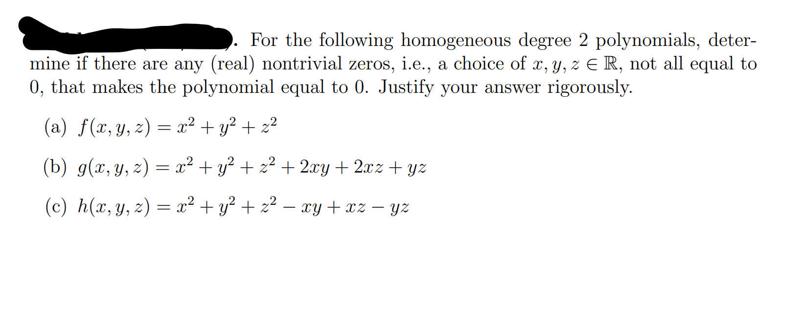 Solved For the following homogeneous degree 2 polynomials, | Chegg.com