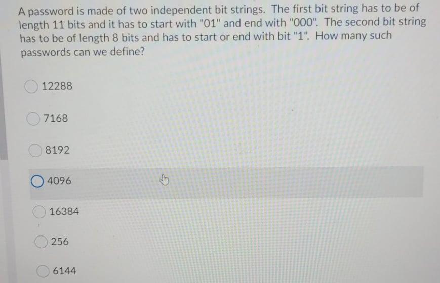 Solved A password is made of two independent bit strings. | Chegg.com