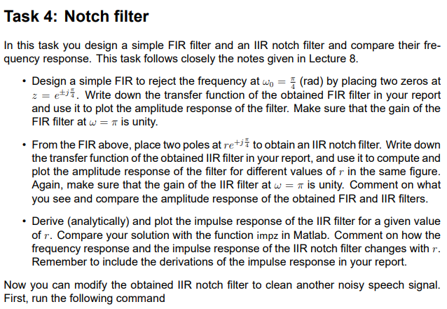 Task 4: Notch filter In this task you design a simple | Chegg.com