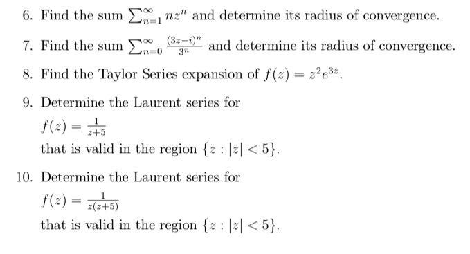 Solved nel 6. Find the sum min" and determine its radius of | Chegg.com
