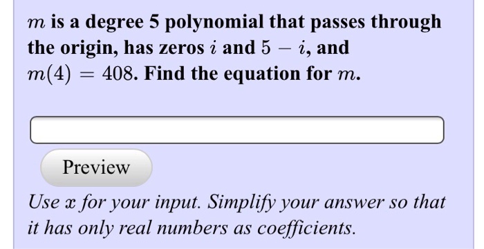 Solved m is a degree 5 polynomial that passes through the | Chegg.com