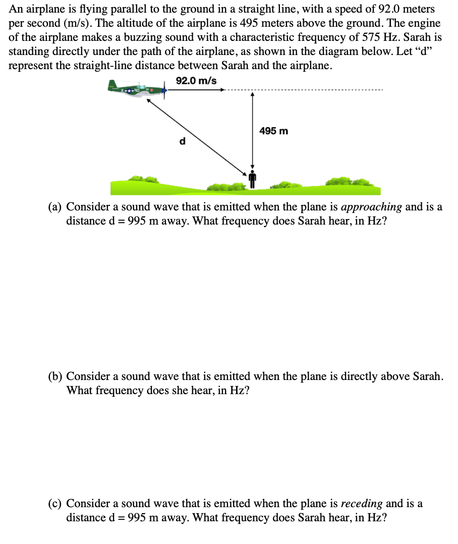 Solved An airplane is flying parallel to the ground in a | Chegg.com