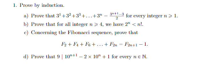 Solved 2 1. Prove by induction. 3n+1-3 a) Prove that 31 +32 | Chegg.com Solved 2 1. Prove by induction. 3n+1-3 a) Prove that 31 +32 | Chegg.com