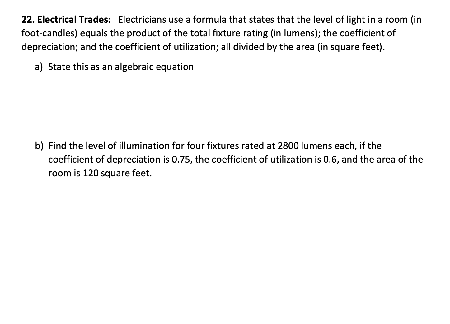 Solved 22. Electrical Trades: Electricians use a formula | Chegg.com