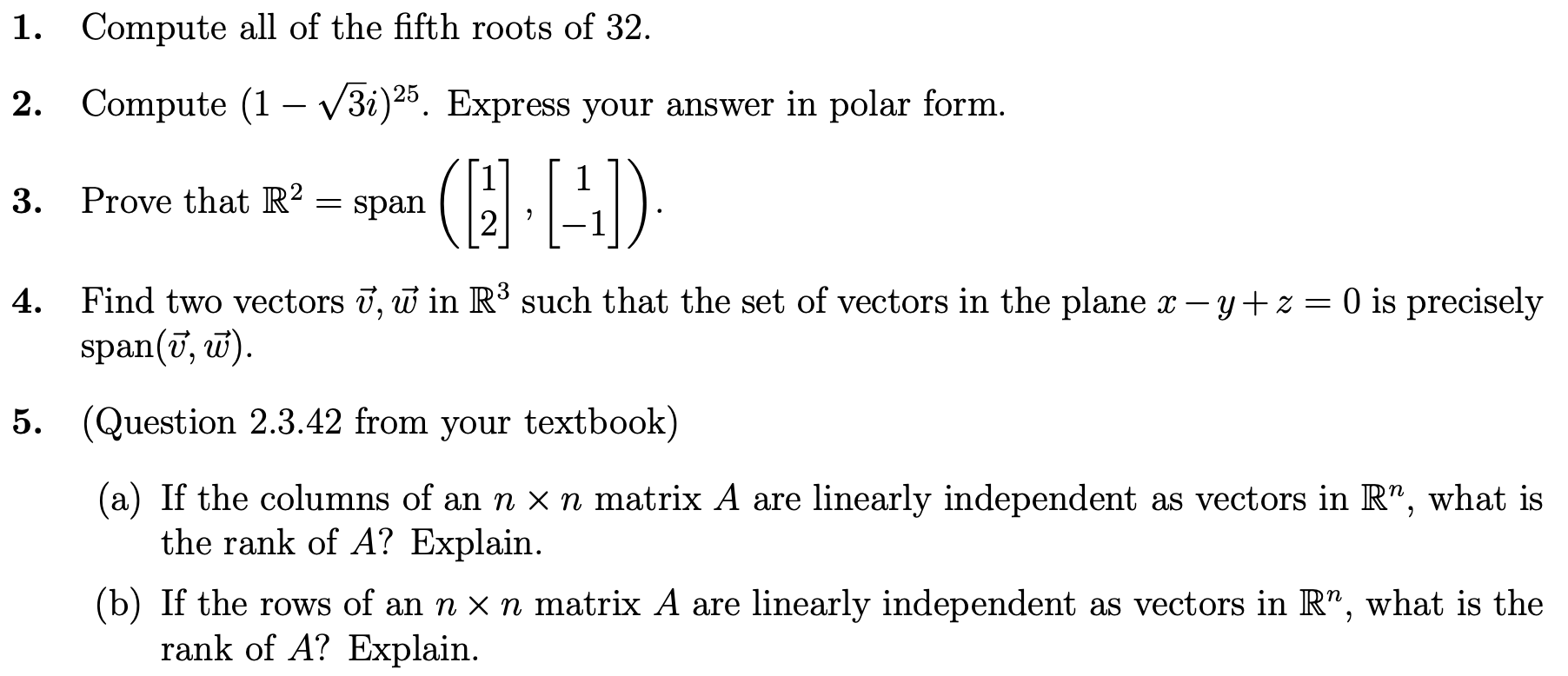 Solved 1. Compute all of the fifth roots of 32. 2. Compute | Chegg.com