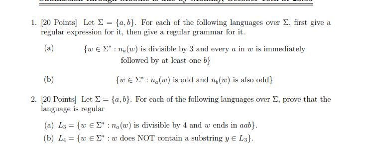 Solved 1. [20 Points] Let Σ={a,b}. For each of the following | Chegg.com