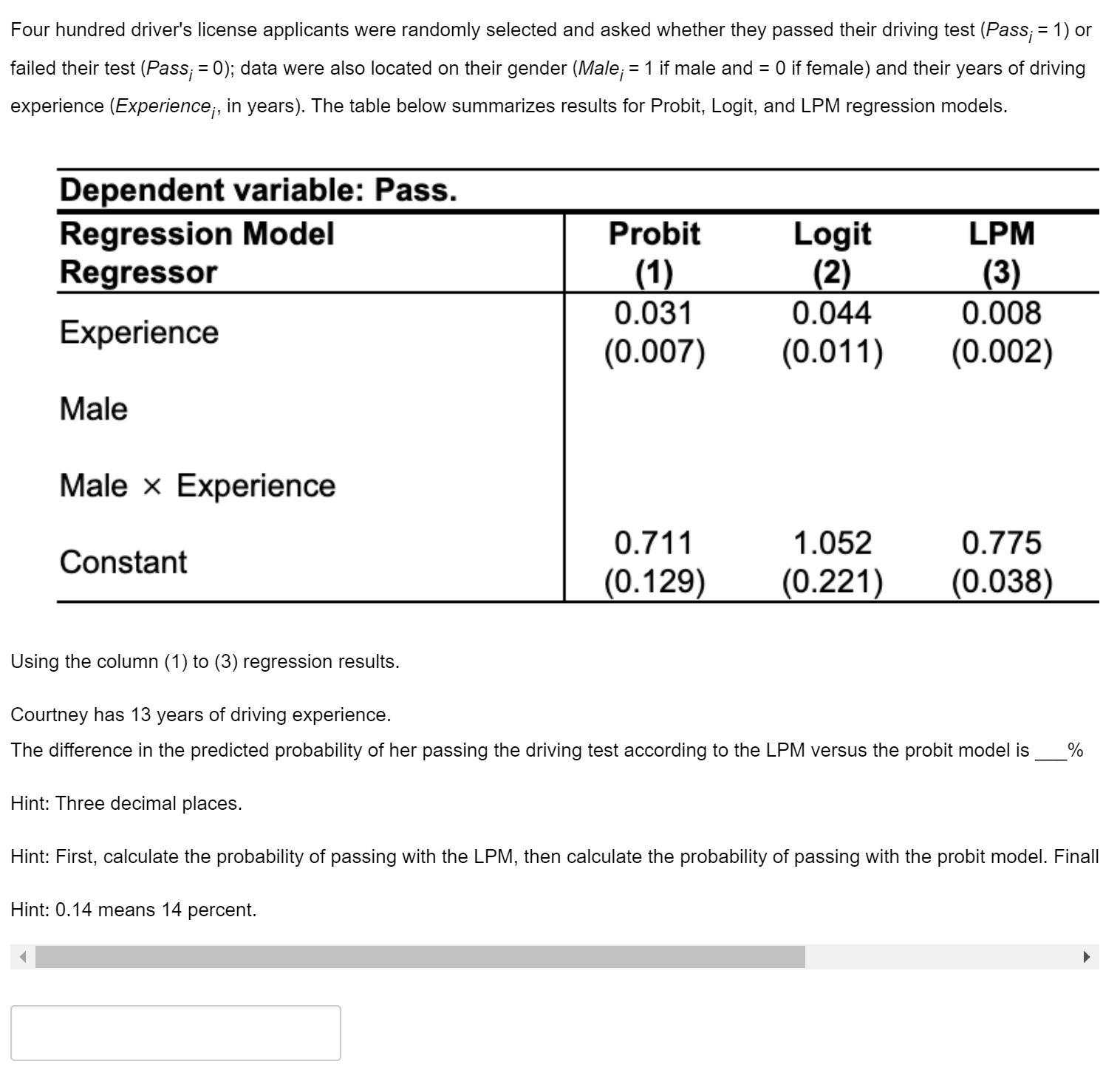 Solved Four hundred driver's license applicants were | Chegg.com