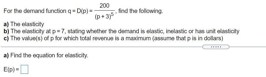 Solved 200 For the demand function q = D(p) = find the | Chegg.com